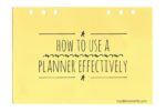 How to use a planner effectively & stay organized • My Idle Moments